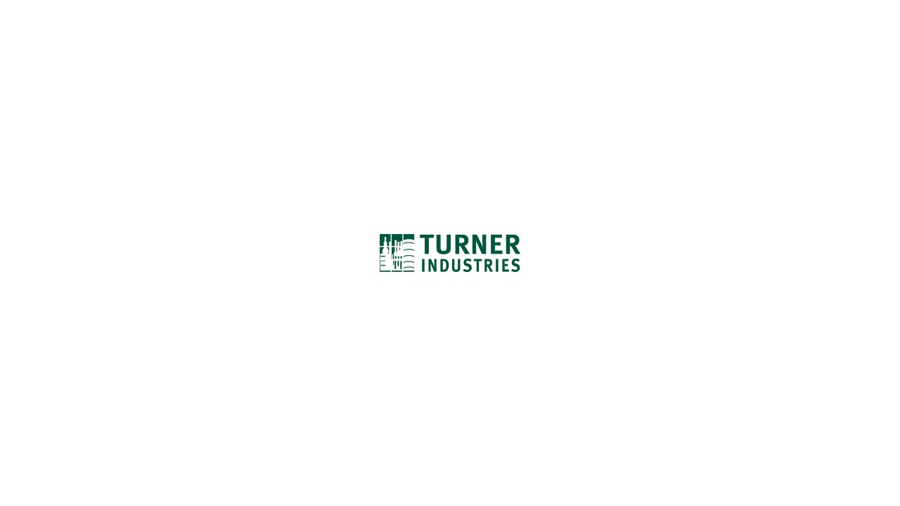 TURNER INDUSTRIES GROUP - CONSTRUCTION CHANNEL